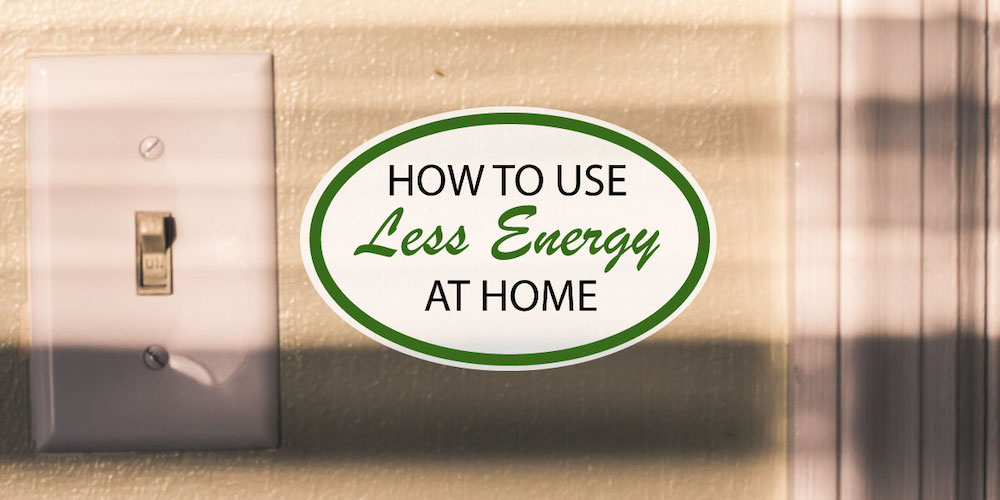 Energy Saving Tips at Home - Green Eco Friend
